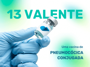 Pneumocócica Conjugada 13 Valente - Côrtes Villela - Laboratório